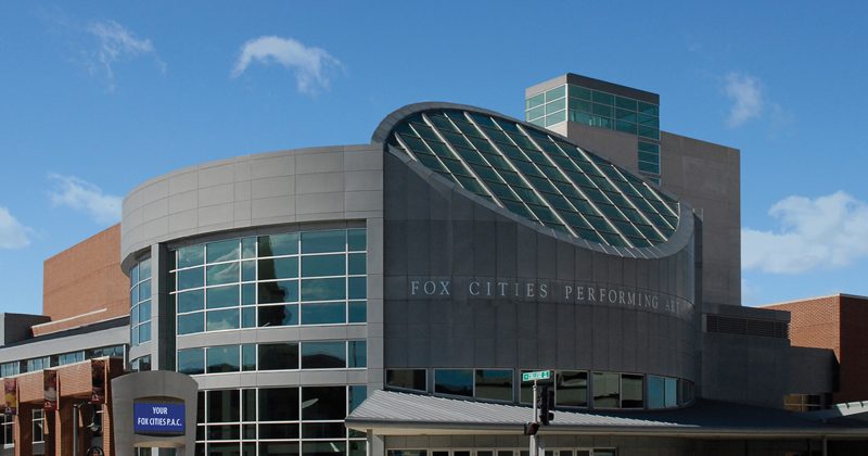 Fox Cities Performing Arts Center | Fox Cities CVB
